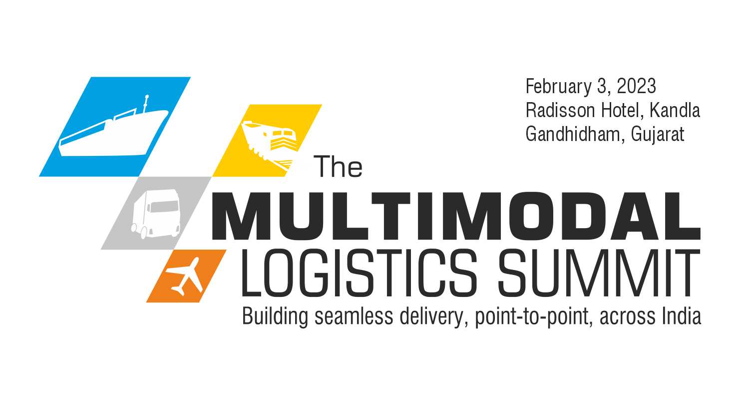 Multimodal Logistics Summit – India Seatrade
